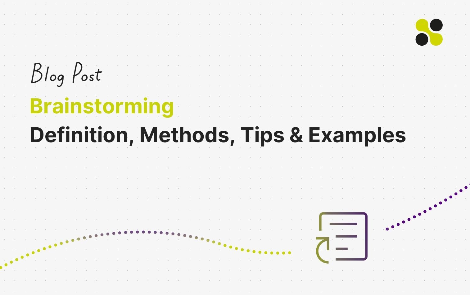 Brainstorming ↗️ Definition & Methoden (Leitfaden)